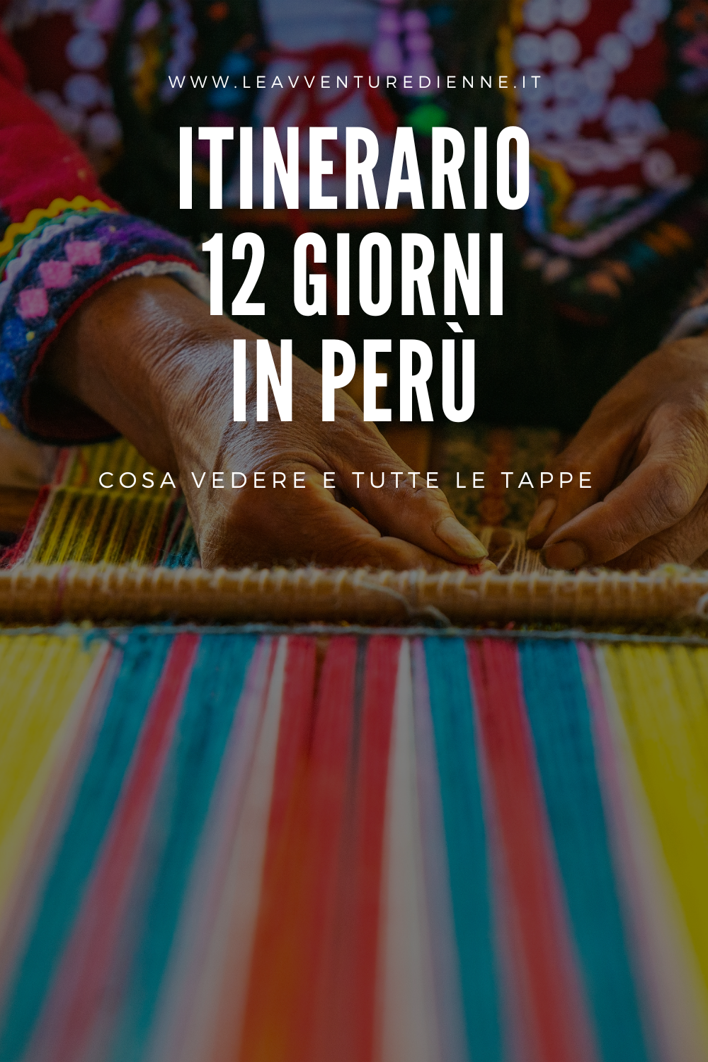 ITINERARIO DI VIAGGIO IN PERÙ